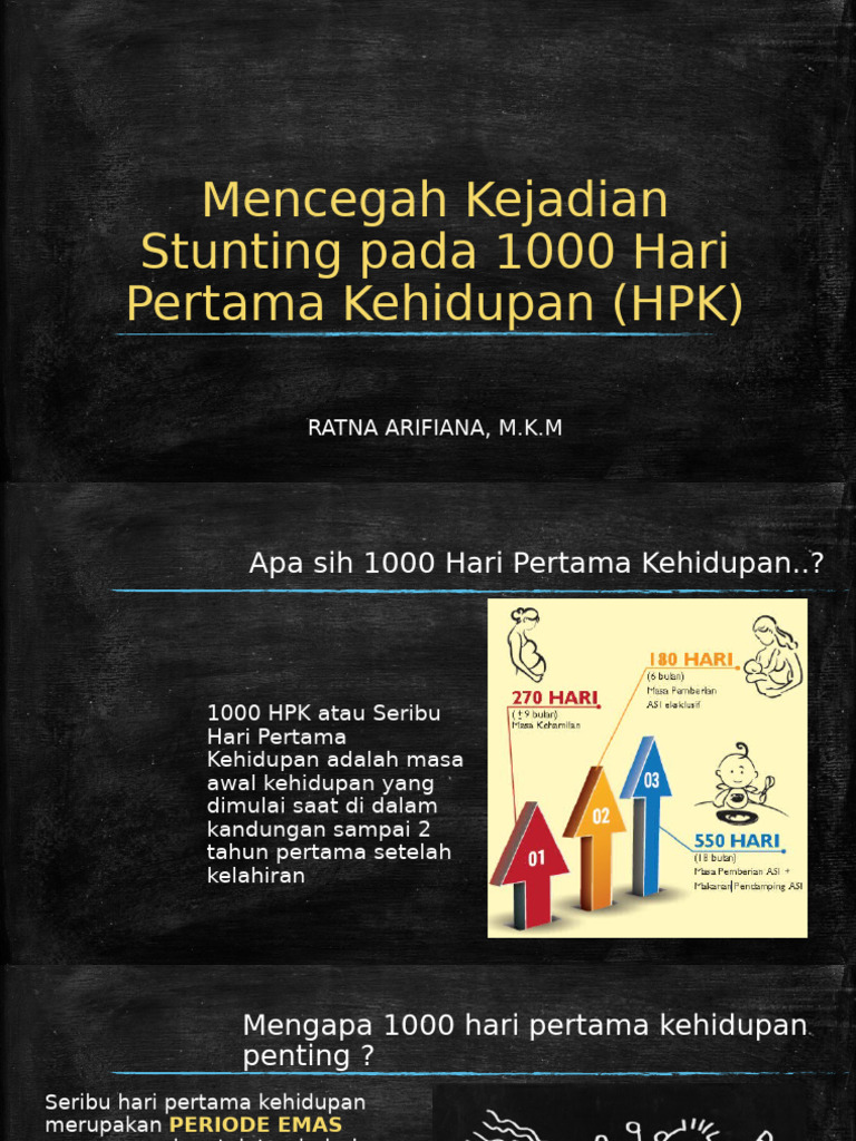 Mencegah Kejadian Stunting Pada 1000 Hari Pertama Kehidupan (HPK) | PDF