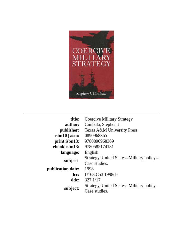 Coercive Military Strategy (Stephen J. Cimbala) (Z-Library) | PDF