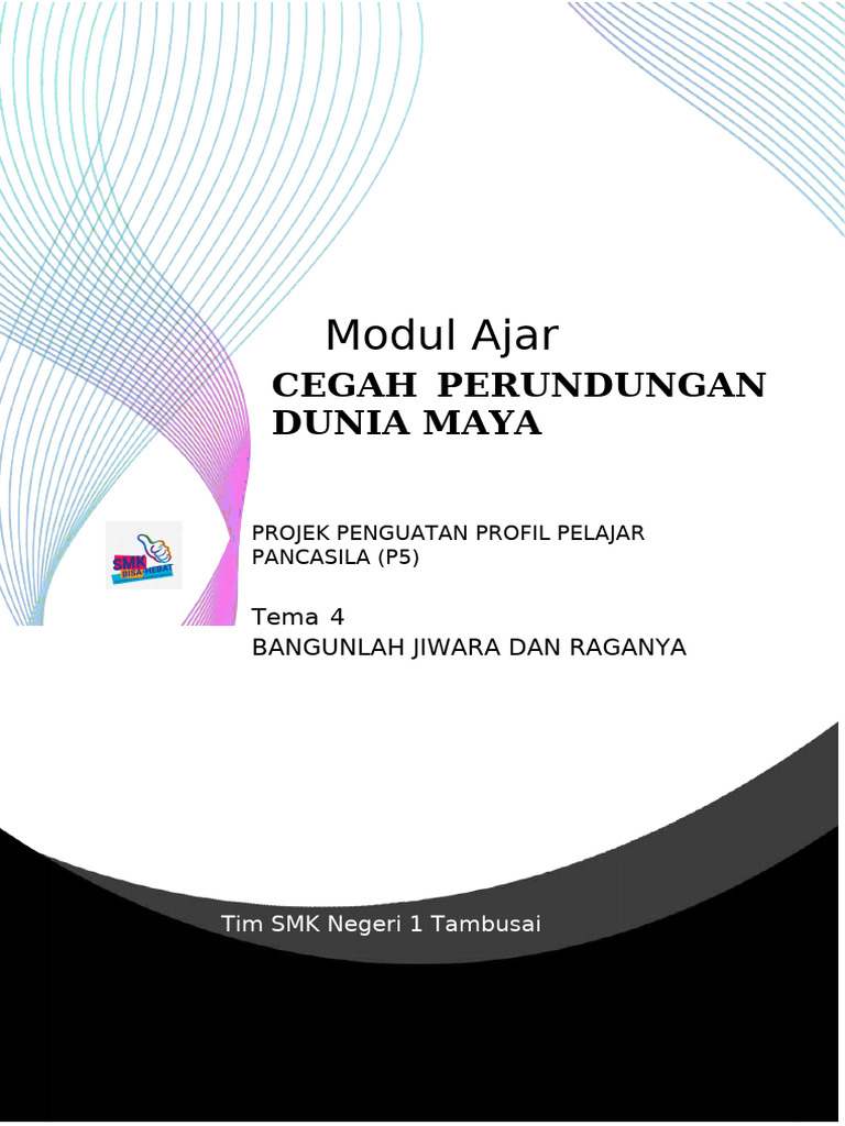 Modul Ajar P5BK Tema (Bangunlah Jiwa Raga) | PDF