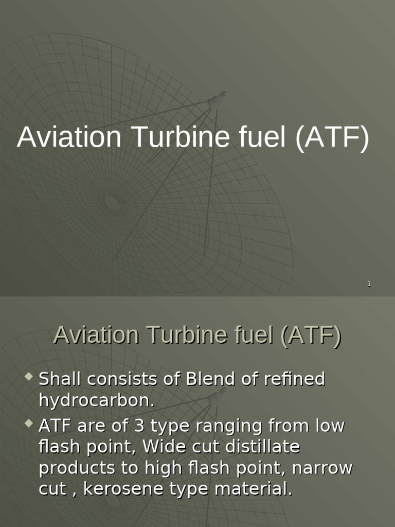 Aviation Turbine Fuel (ATF) | PDF