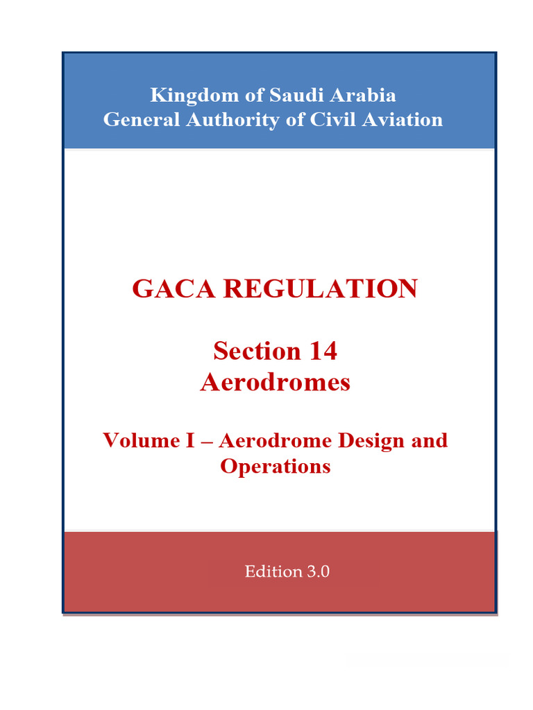 Gaca Regulation Section 14 Aerodromes: Kingdom of Saudi Arabia General ...