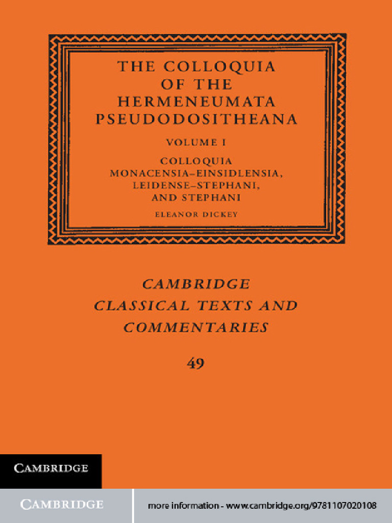 (Cambridge Classical Texts and Commentaries 49) Eleanor Dickey - The ...