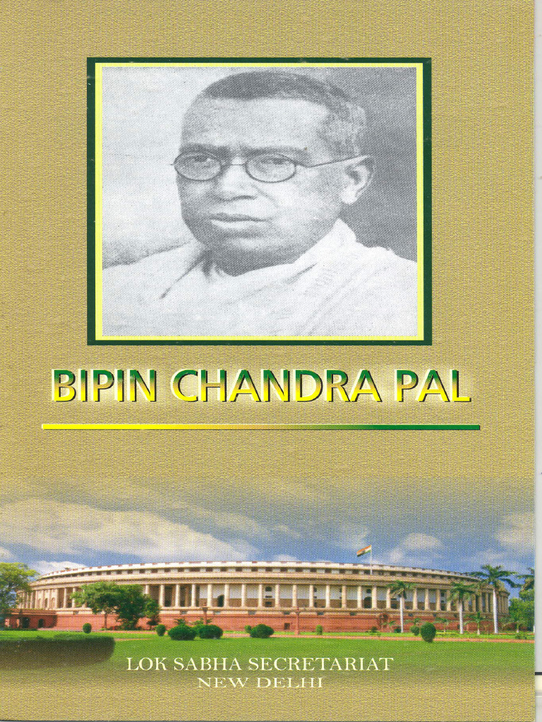 Bipin Chandra Pal Biography and Political Thought | PDF