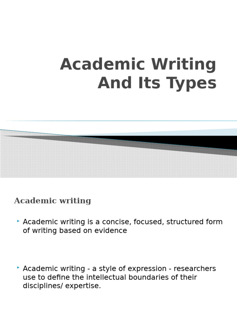 Academic Writing and Its Types | PDF