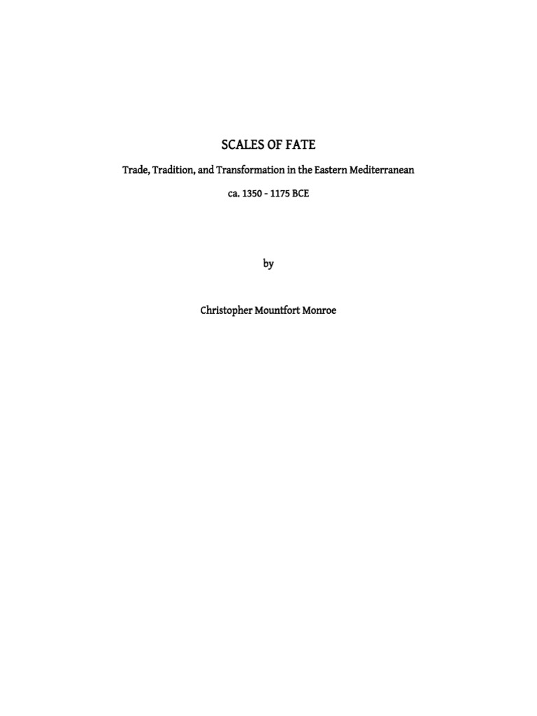 Christopher Monroe - Scales of Fate. Trade, Tradition, and ...