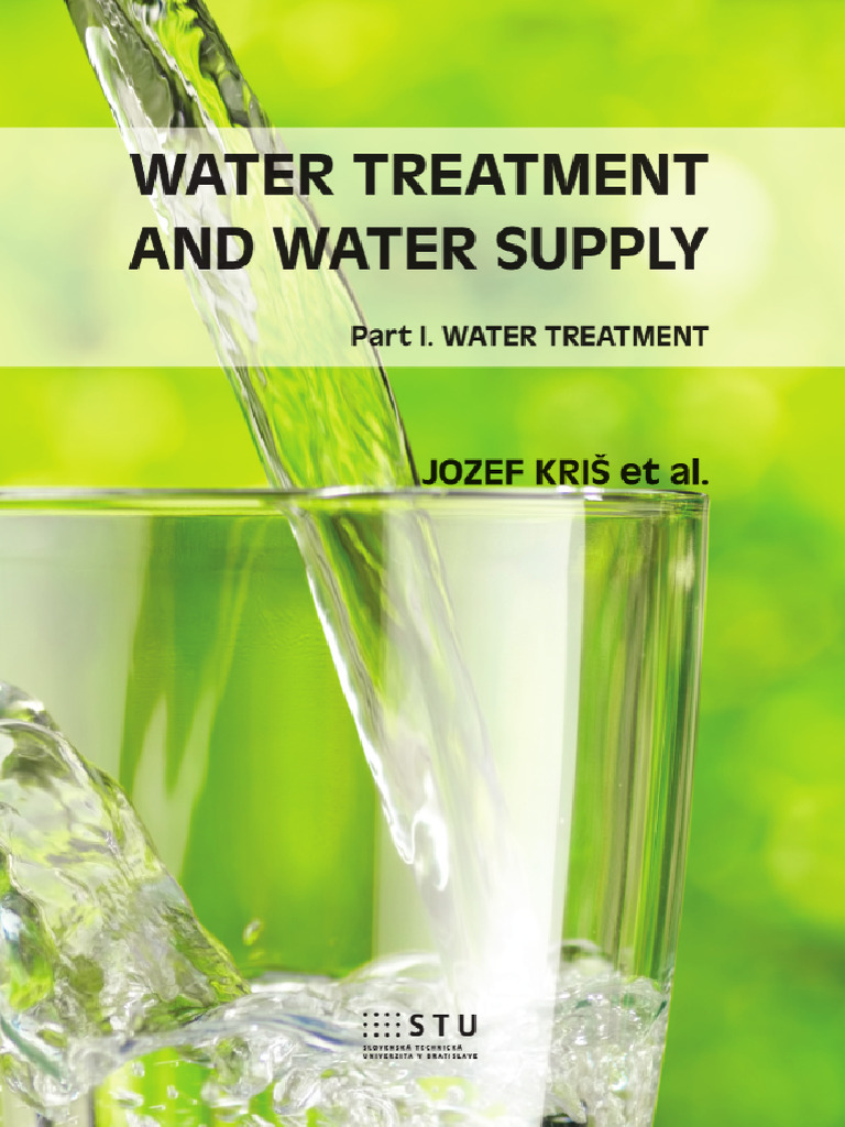 Kris J. A Kol. - Water Treatment and Water Supply Part I. Water ...