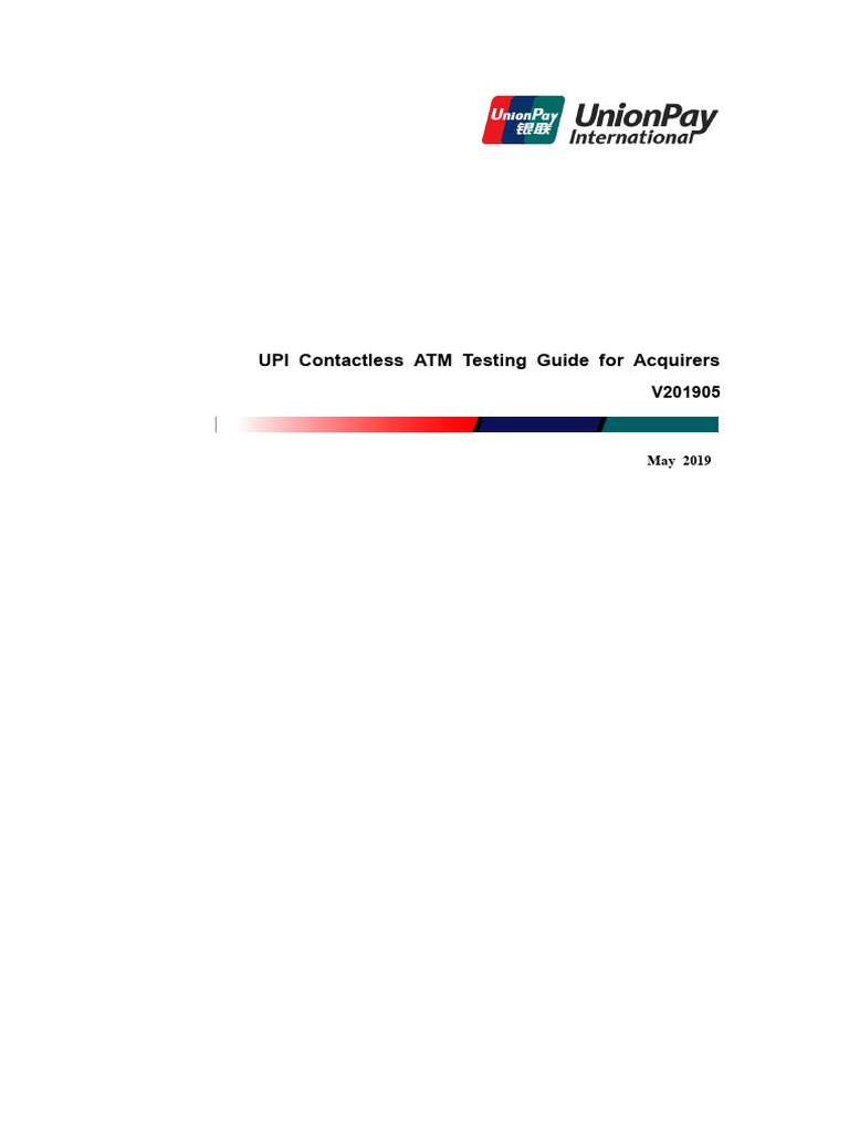 UPI Contactless ATM Testing Guide for Acquirers_V201905 | PDF