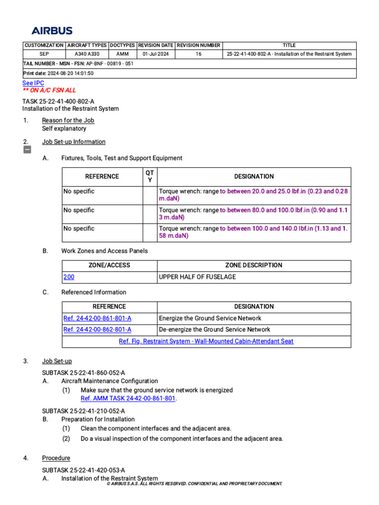 SEP - A330 - AMM - FSN - 051 - 01-Jul-2024 - 25-22-41-400-802-A - Installation of The Restraint ...