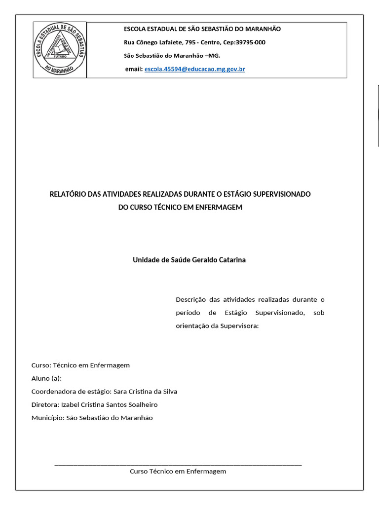 Relatório Das Atividades Realizadas Durante O Estágio Supervisionado Do