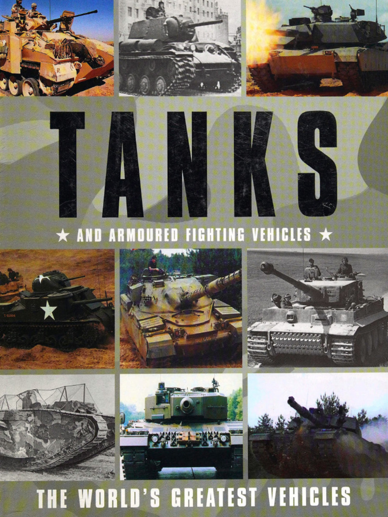Tanks and Armoured Fighting Vehicles | PDF