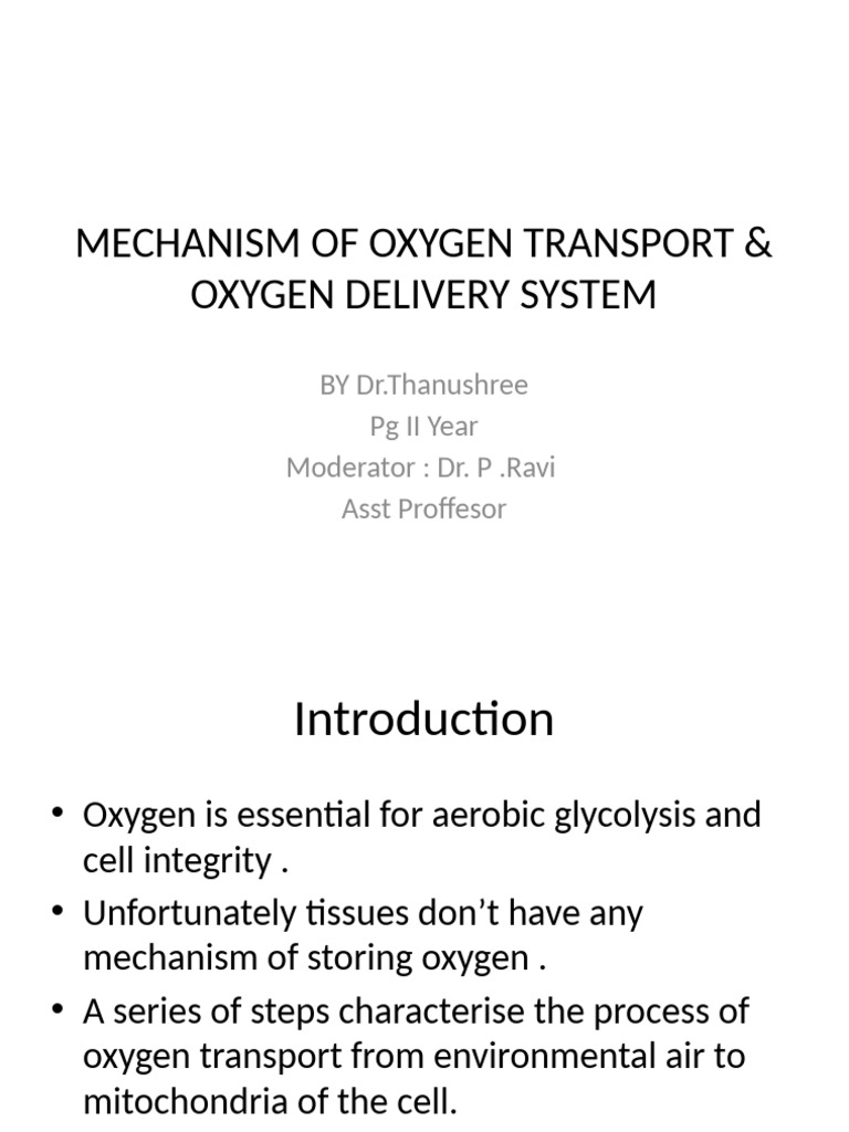 Mechanism of Oxygen Transport & Oxygen Delivery System | PDF