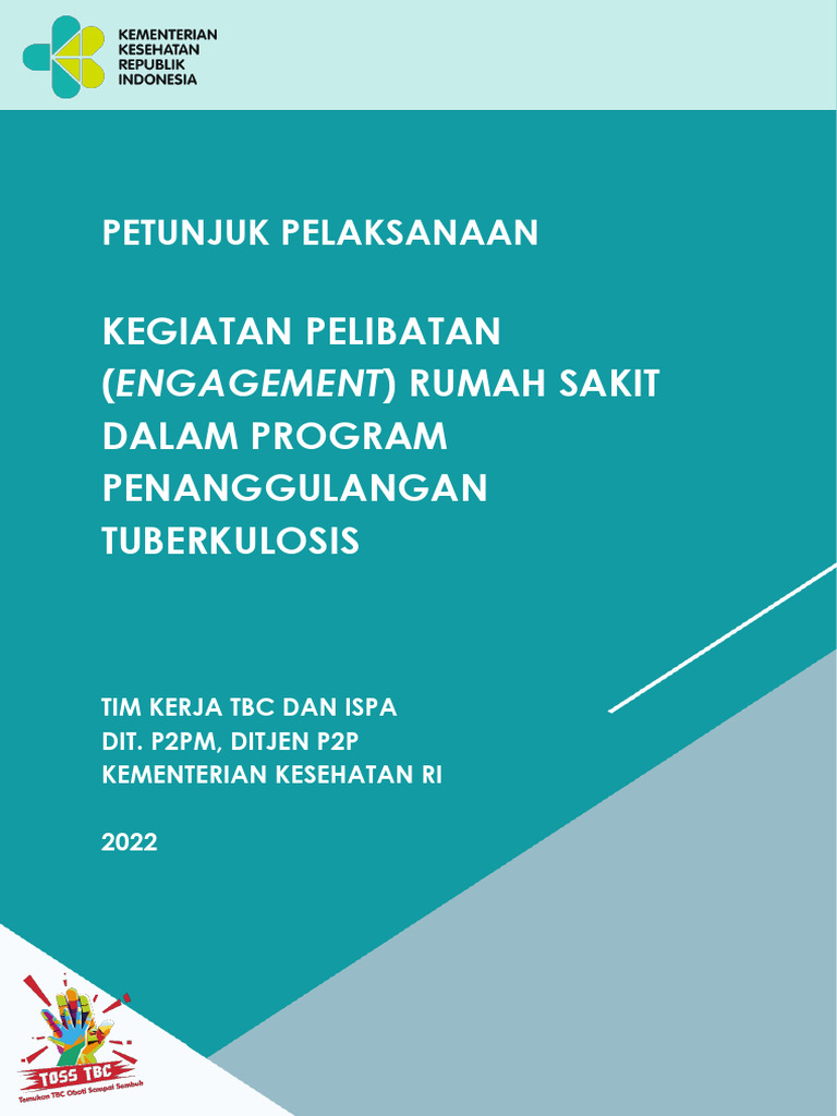 Juklak Kegiatan Peningkatan Pelibatan (Engagement) RS Dalam Program TBC | PDF