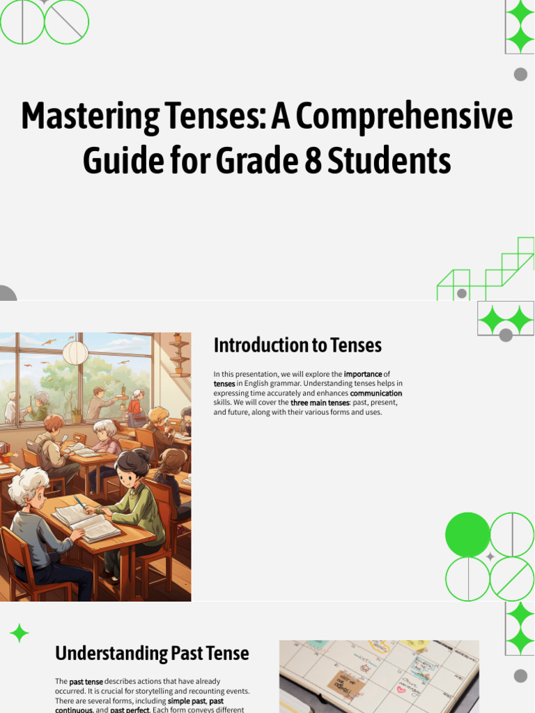 Slidesgo Mastering Tenses A Comprehensive Guide For Grade 8 Students 20240901102041Hjkt | PDF