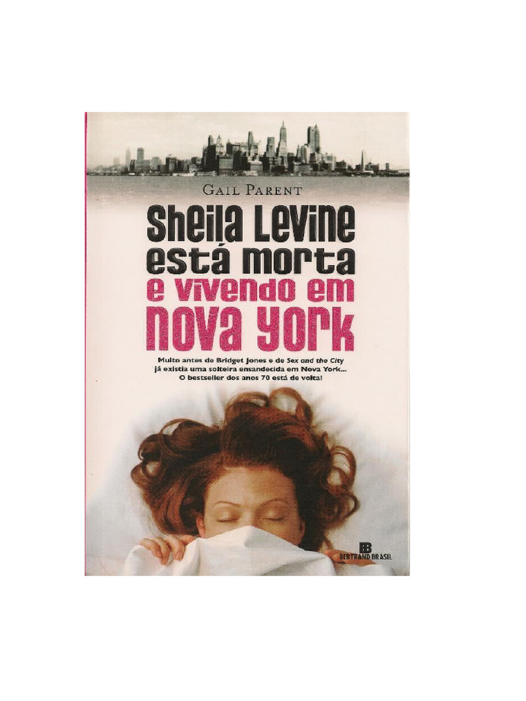 Sheila Levine Está Morta e Vivendo em Nova York - Gail Parent | PDF