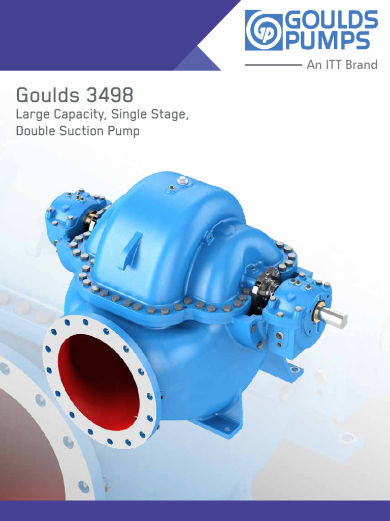 Goulds 3498: Large Capacity, Single Stage, Double Suction Pump | PDF