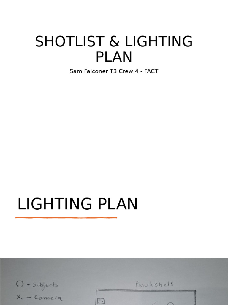 Shotlist & Lighting Plan | PDF