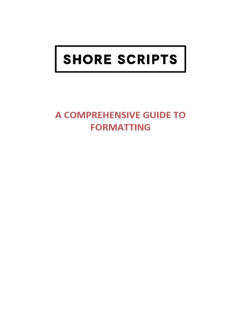 A Comprehensive Guide To Formatting | PDF