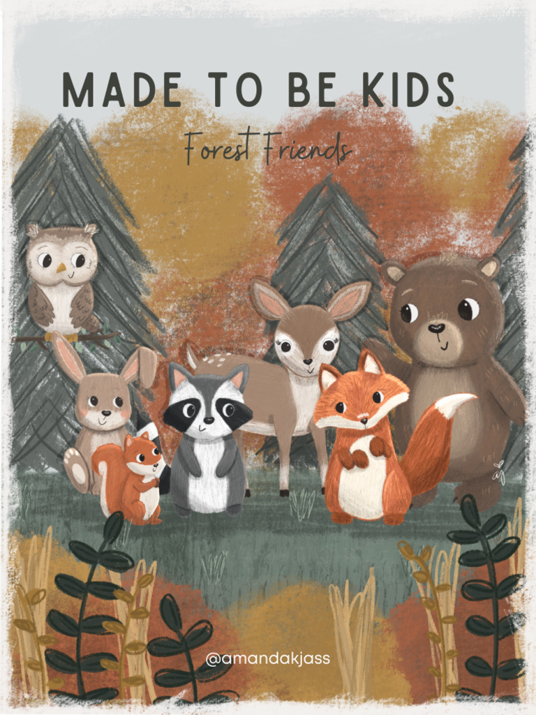 Made To Be Kids - Forest Friends | PDF