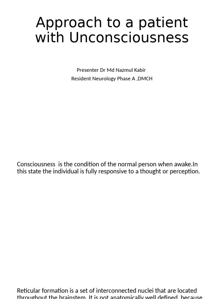 Approach To A Patient With Unconsciousness | PDF