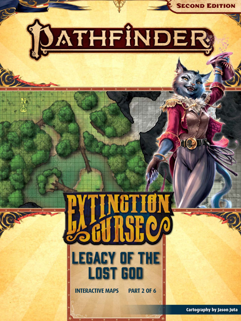 PF 2E Extinction Curse AP Part 2 of 6 Legacy of The Lost God Interactive | PDF