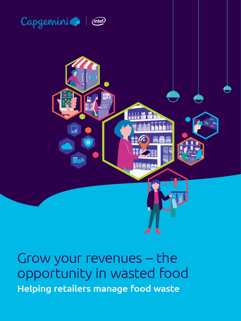 Grow Your Revenues - The Opportunity in Wasted Food: Helping Retailers ...
