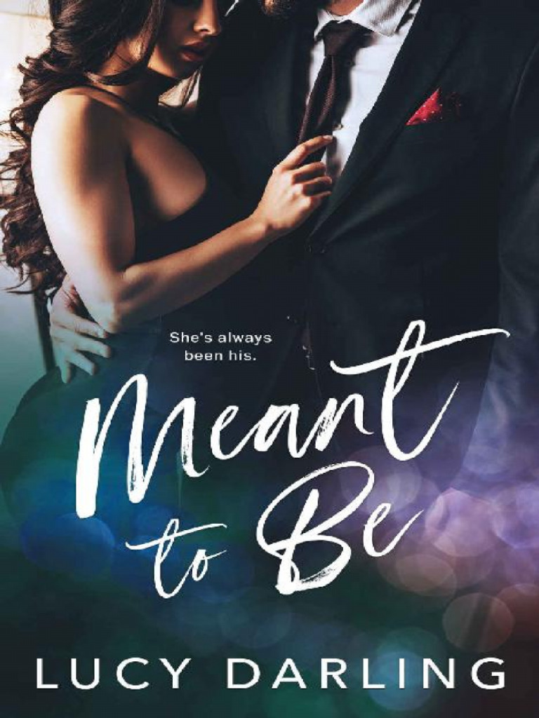 Meant To Be - Lucy Darling | PDF