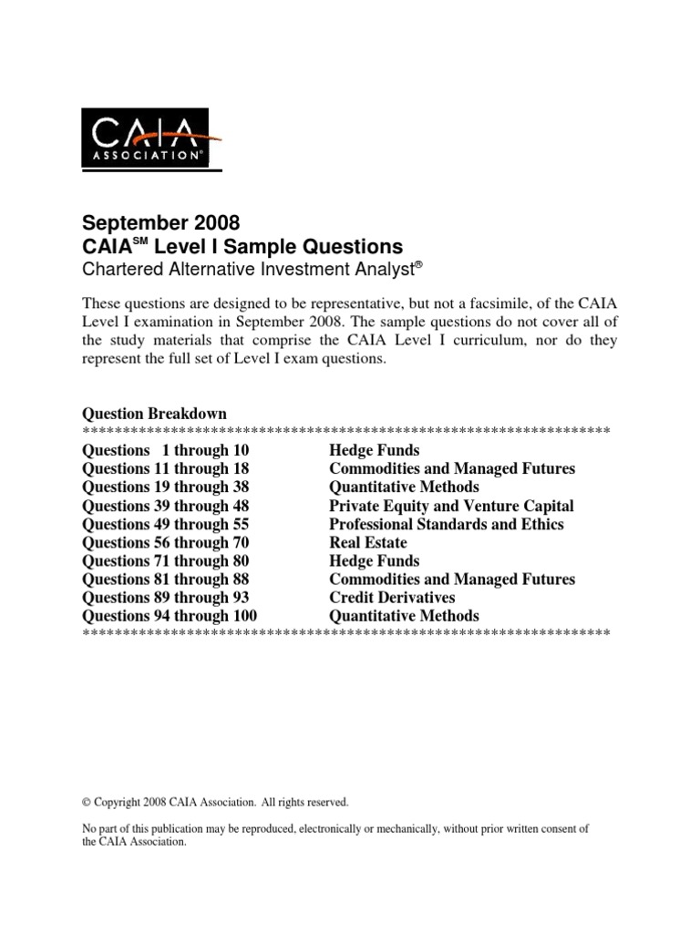 September 2008 Caia Level I Sample Questions: Chartered Alternative ...