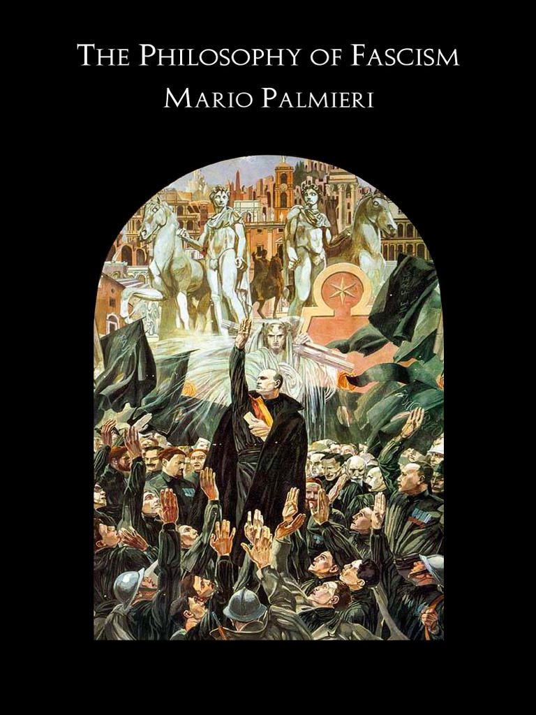 Mario Palmieri The Philosophy of Fascism | PDF