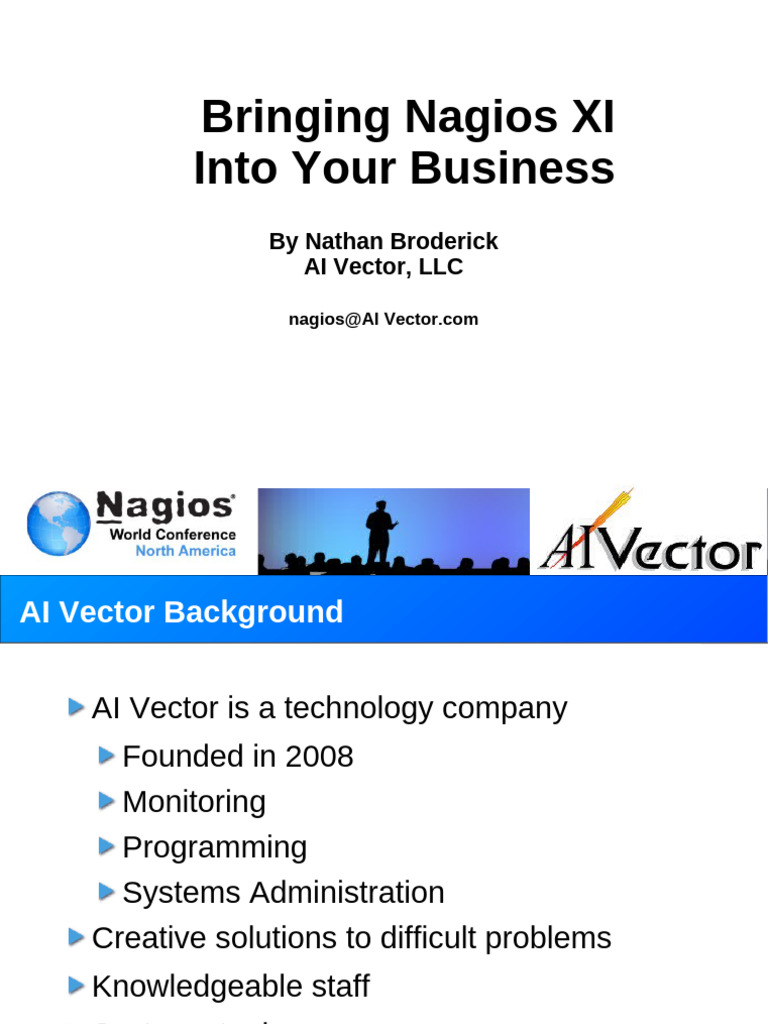 Nate Broderick Bringing Nagios XI Into Your Business | PDF