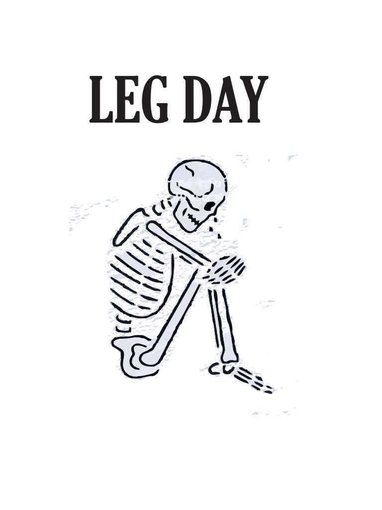 Leg Day | PDF