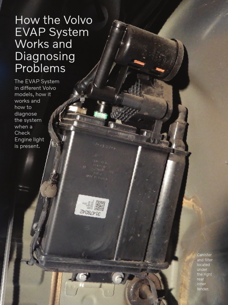 How The Volvo EVAP System Works and Diagnosing Problems | PDF | Leak | Valve