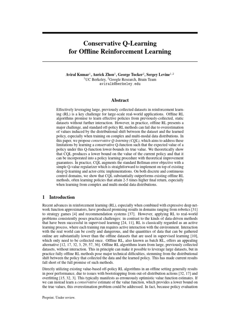 Conservative Q-Learning For Offline Reinforcement Learning: Aviral Kumar, Aurick Zhou, George ...