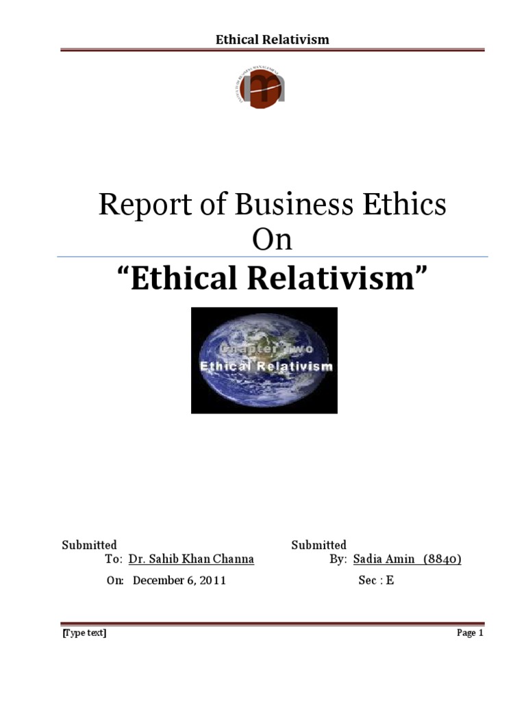Report of Business Ethics On: "Ethical Relativism" | PDF | Relativism ...