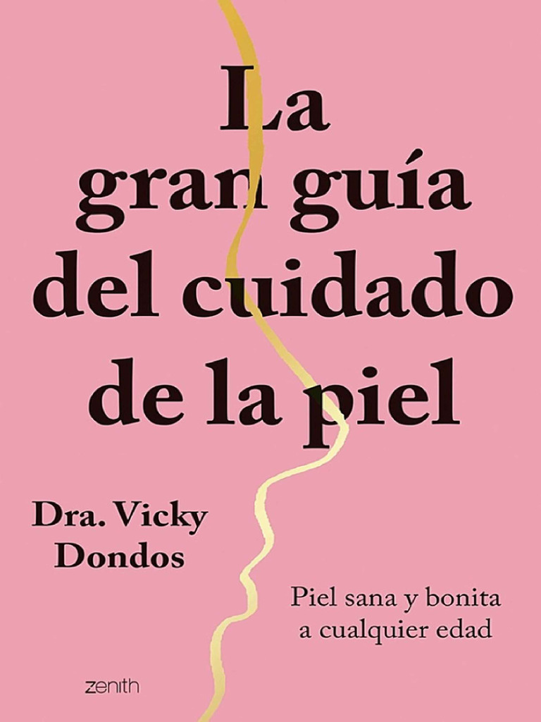 La Gran Guia Del Cuidado de La Piel Dra.-Vicky-Dondos | PDF