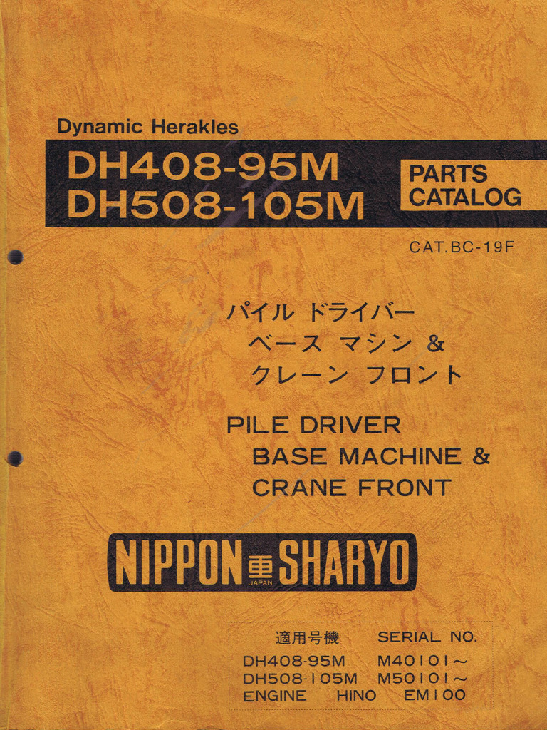 Nippon Sharyo Parts Catalog (Pile Driver, Base Machine & Crane Front) | PDF
