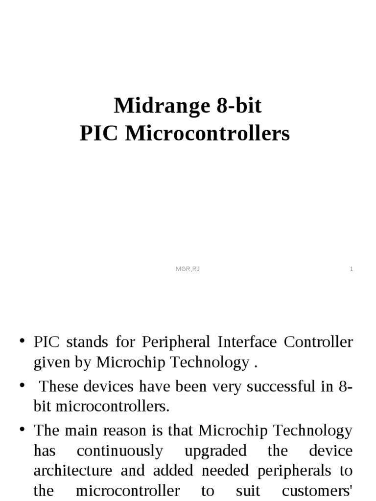 Midrange 8-Bit PIC Microcontrollers: MGR, RJ 1 | PDF | Pic Microcontroller | Microcontroller