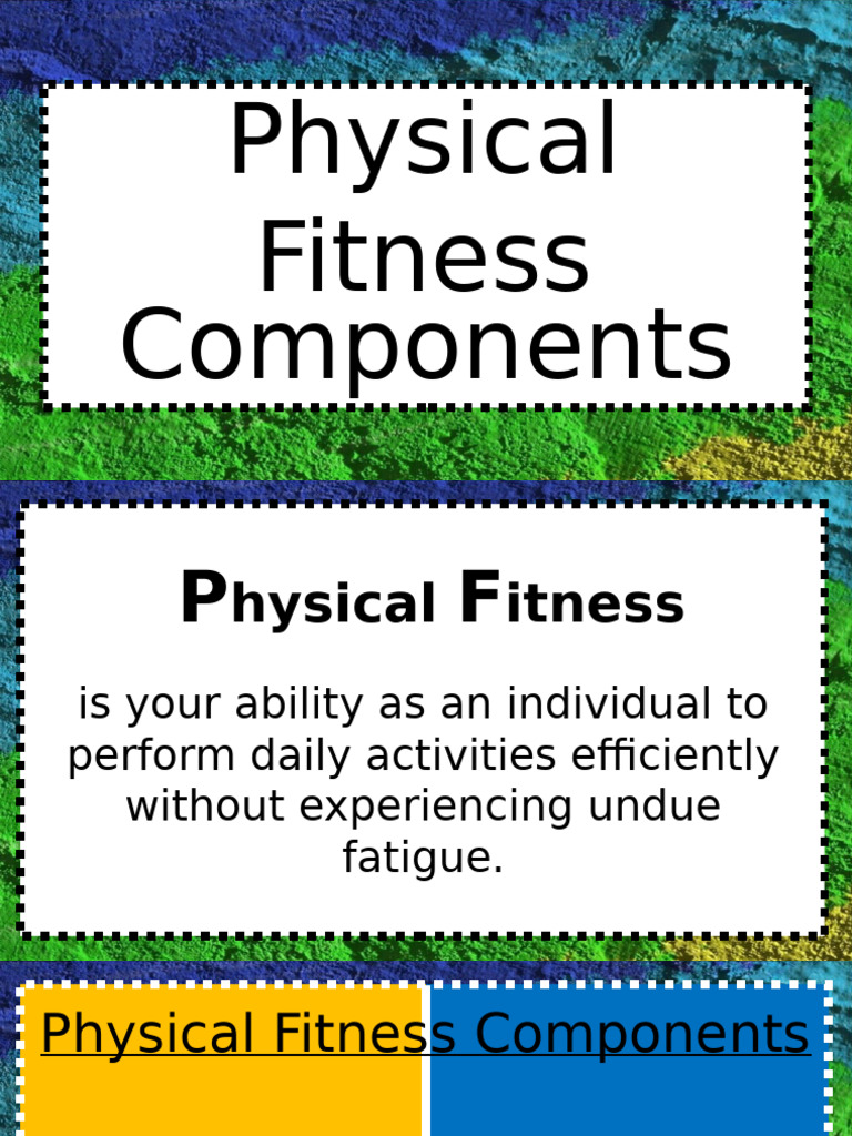 Physical Fitness Components | PDF