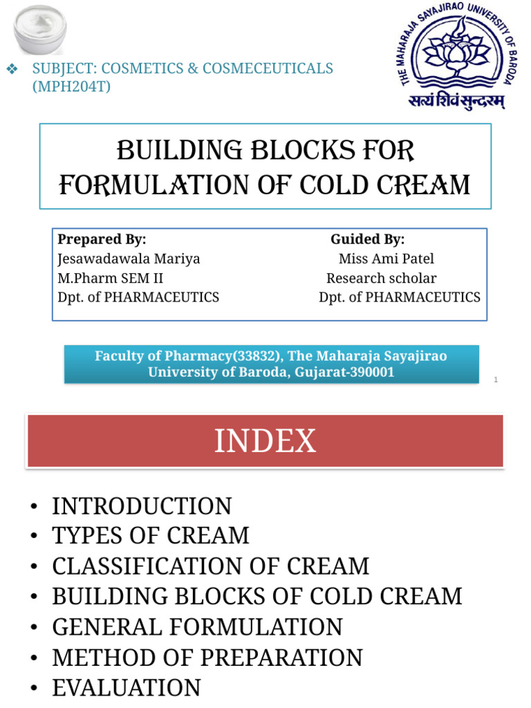 3 BUILDING BLOCKS FOR FORMULATION OF COLD CREAM | PDF