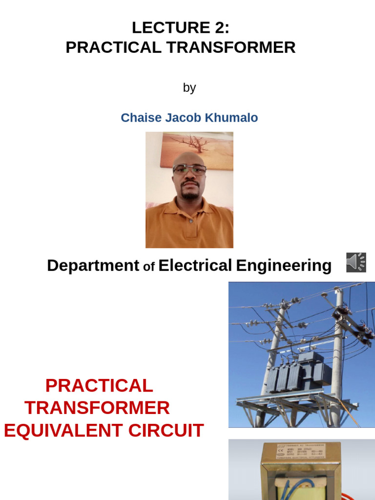 Lecture 2 Practical Transformer Equivalent Circuit | PDF
