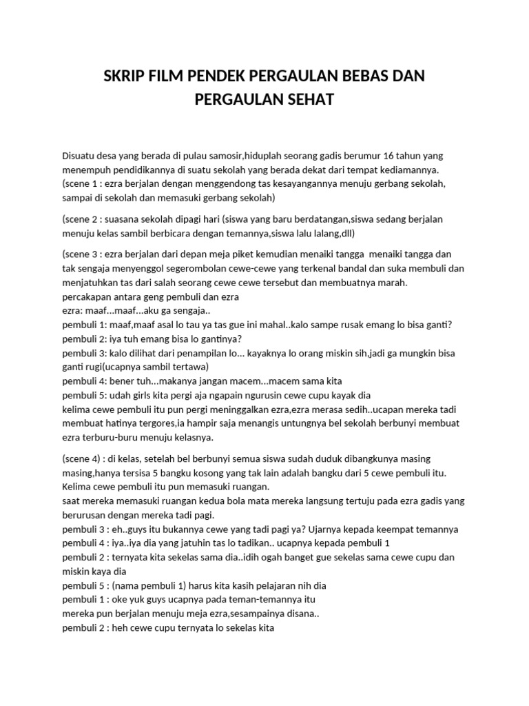 Skrip Film Pendek Pergaulan Bebas Dan Pergaulan Sehat (Autorecovered) | PDF