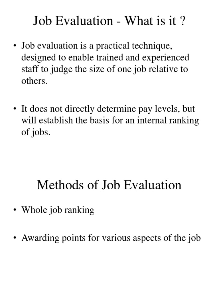 Job Evaluation - What Is It ? | PDF