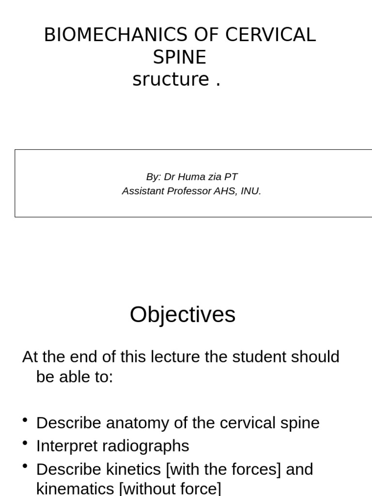 02_BIOMECHANICS_OF_CERVICAL_SPINE_STRUCTURE | PDF
