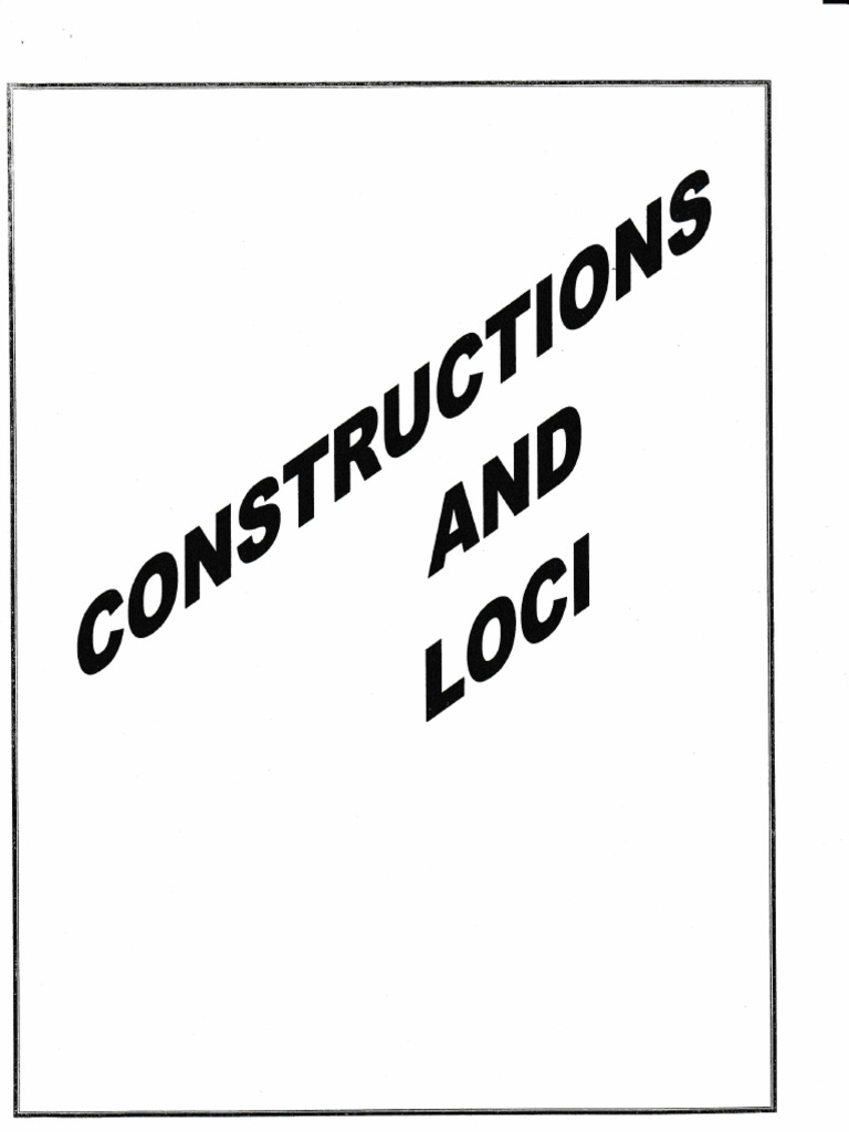 Construction and Loci | PDF
