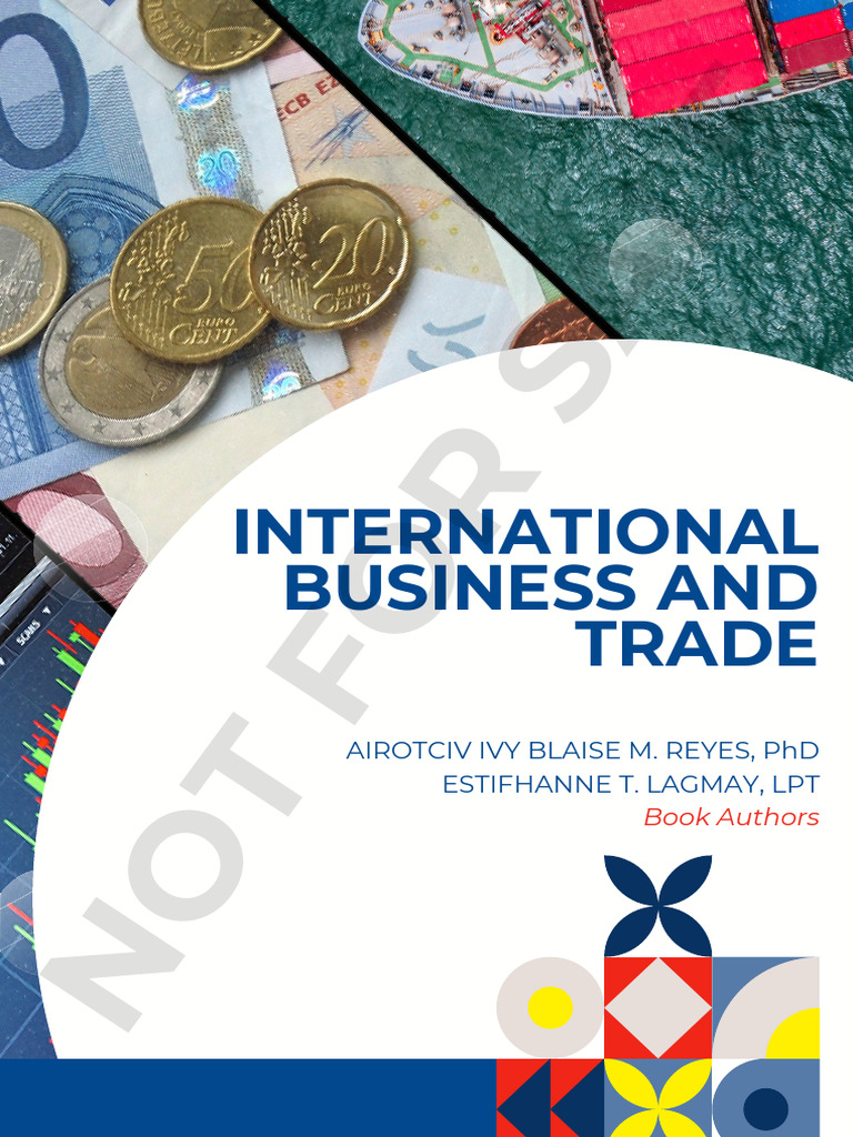 (Chapter 1) International Business and Trade-Reyes&Lagmay, 2024 | PDF