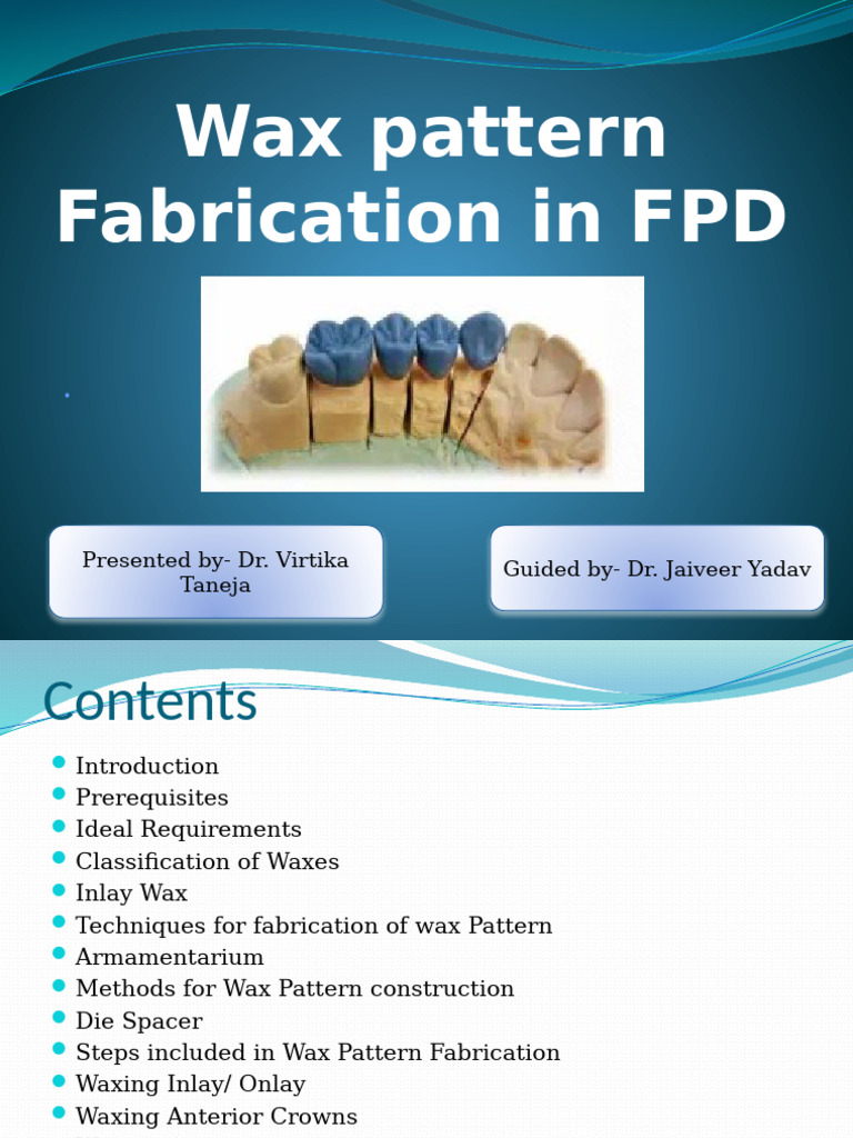 Wax Pattern Fabrication in FPD 202444444 | PDF