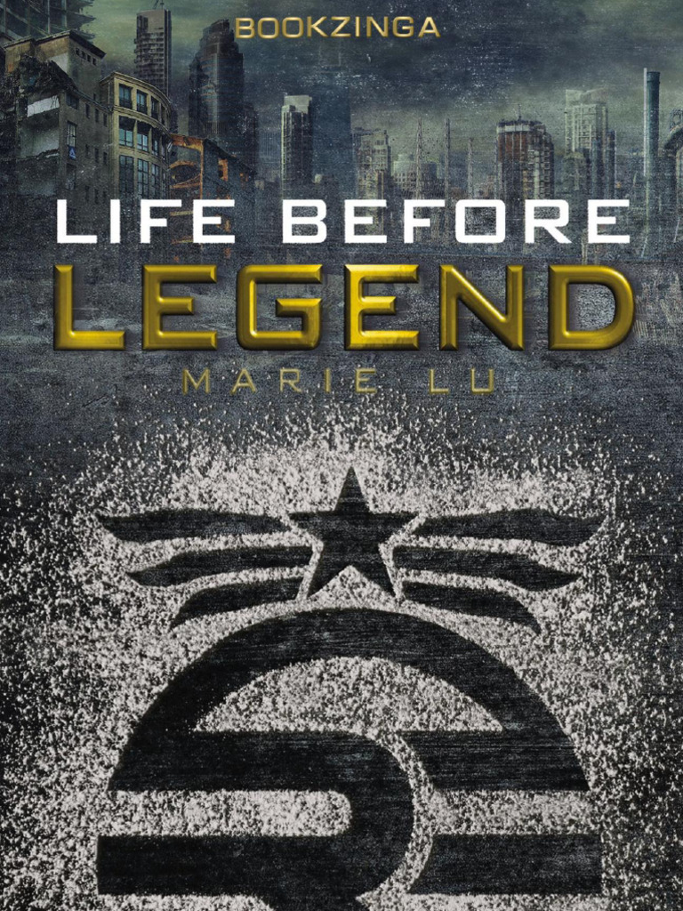 Marie Lu - Legend 0.5 - Life Before Legend | PDF