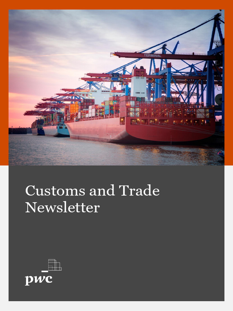 Customs and Trade Newsletter June 2024 | PDF