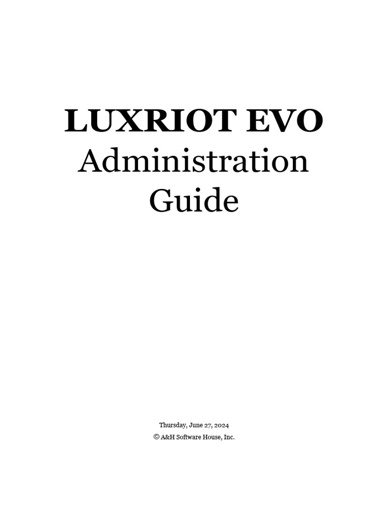 Luxriot EVO S Administration Guide | PDF