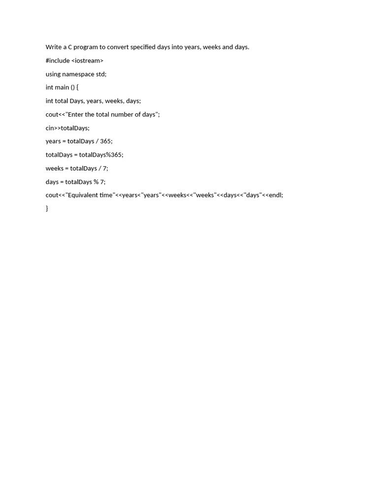 Write A C Program To Convert Specified Days Into Years | PDF Write A C Program To Convert Specified Days Into Years | PDF