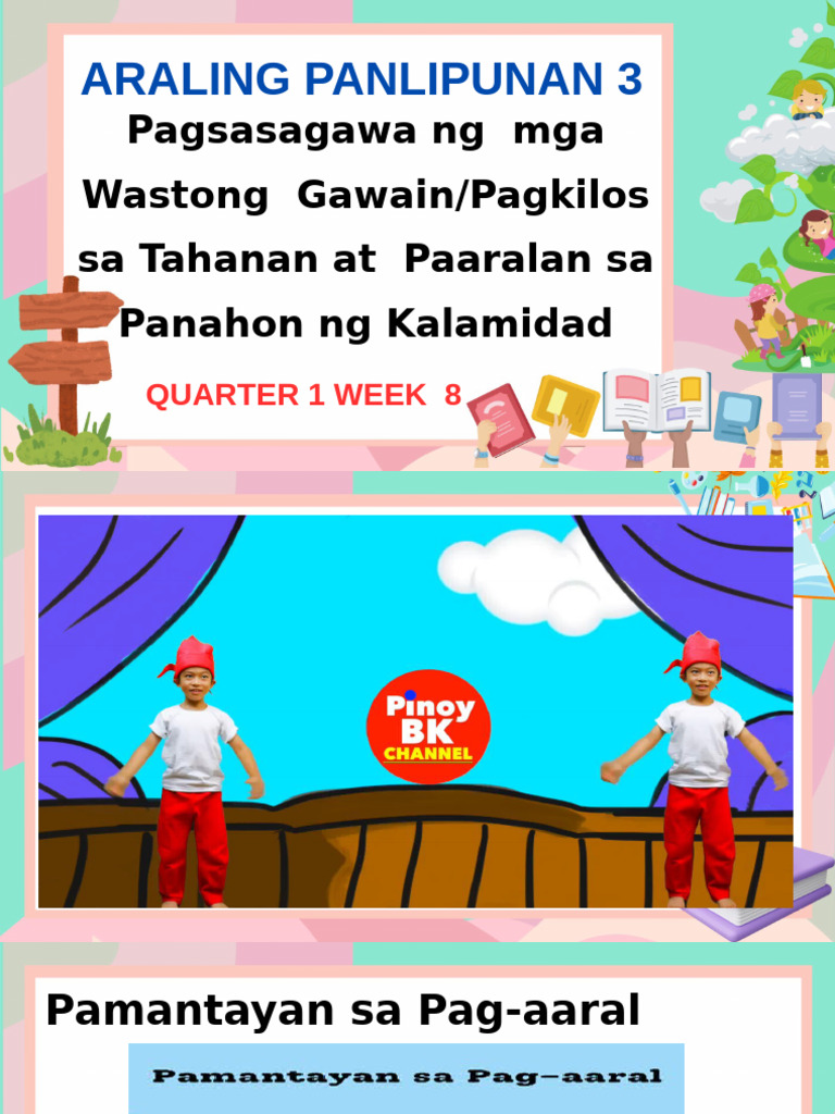 Araling Panlipunan 3: Pagsasagawa NG Mga Wastong Gawain/Pagkilos Sa ...
